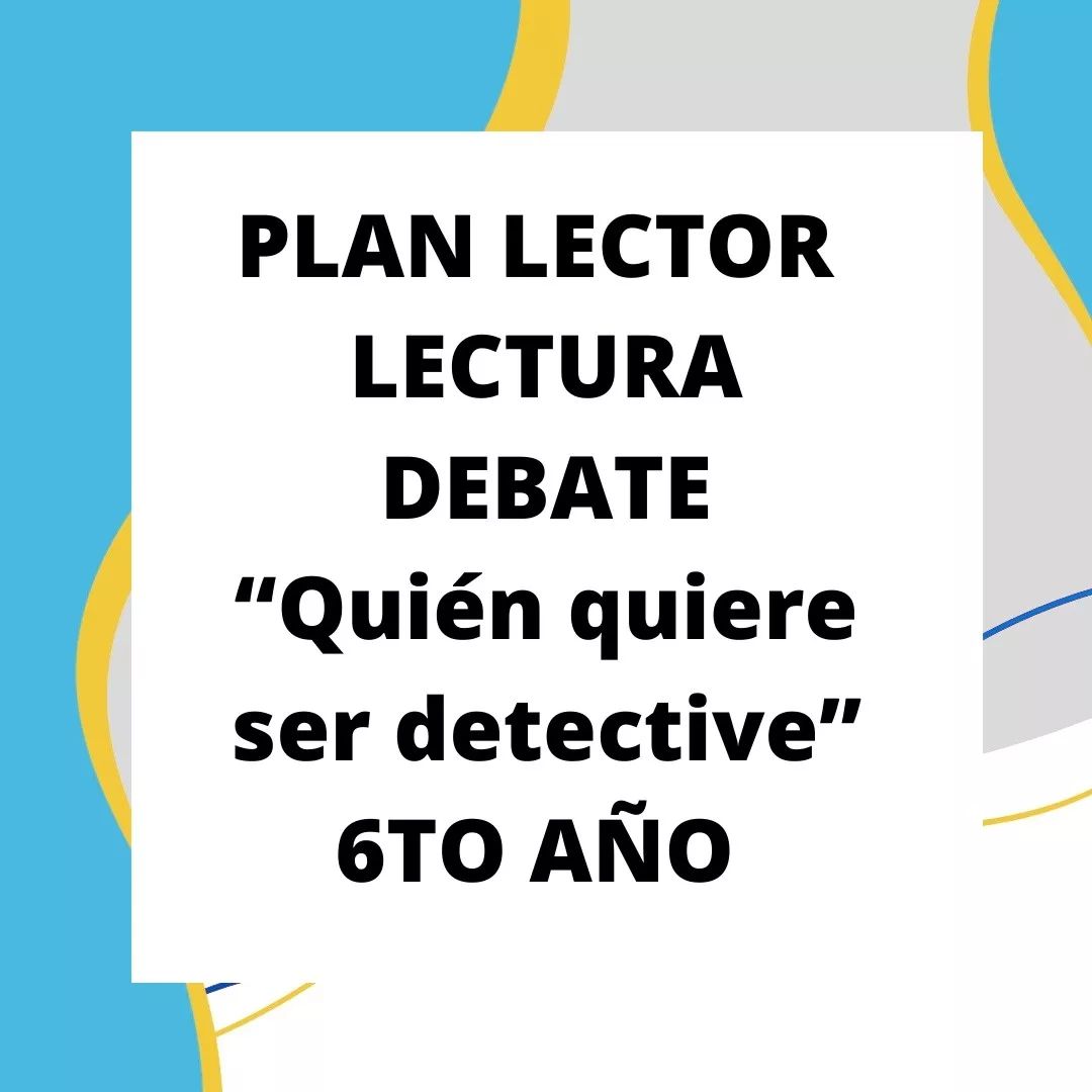 Quién quiere ser Detective | Colegio Juan Bautista Alberdi